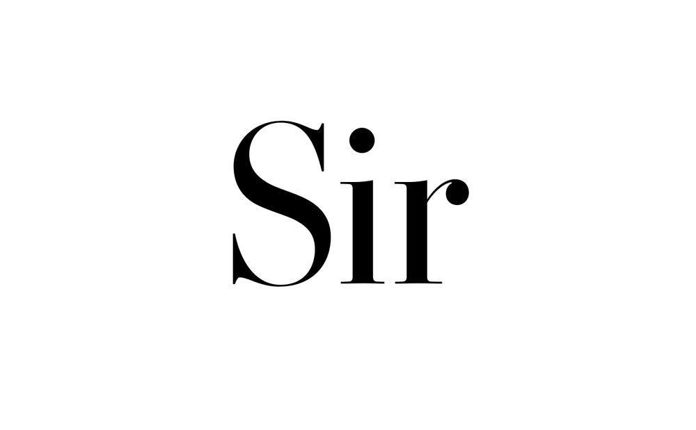" Sir " について | Sir online store / サー オンラインストア